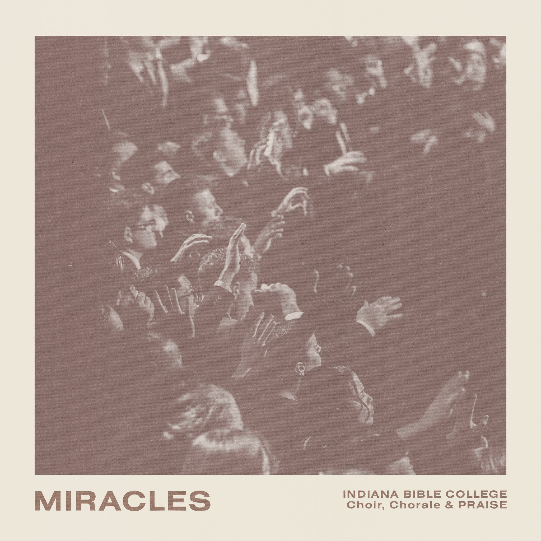 Miracles - CD - Indiana Bible College LIVE 2023 – Indiana Bible College ...
